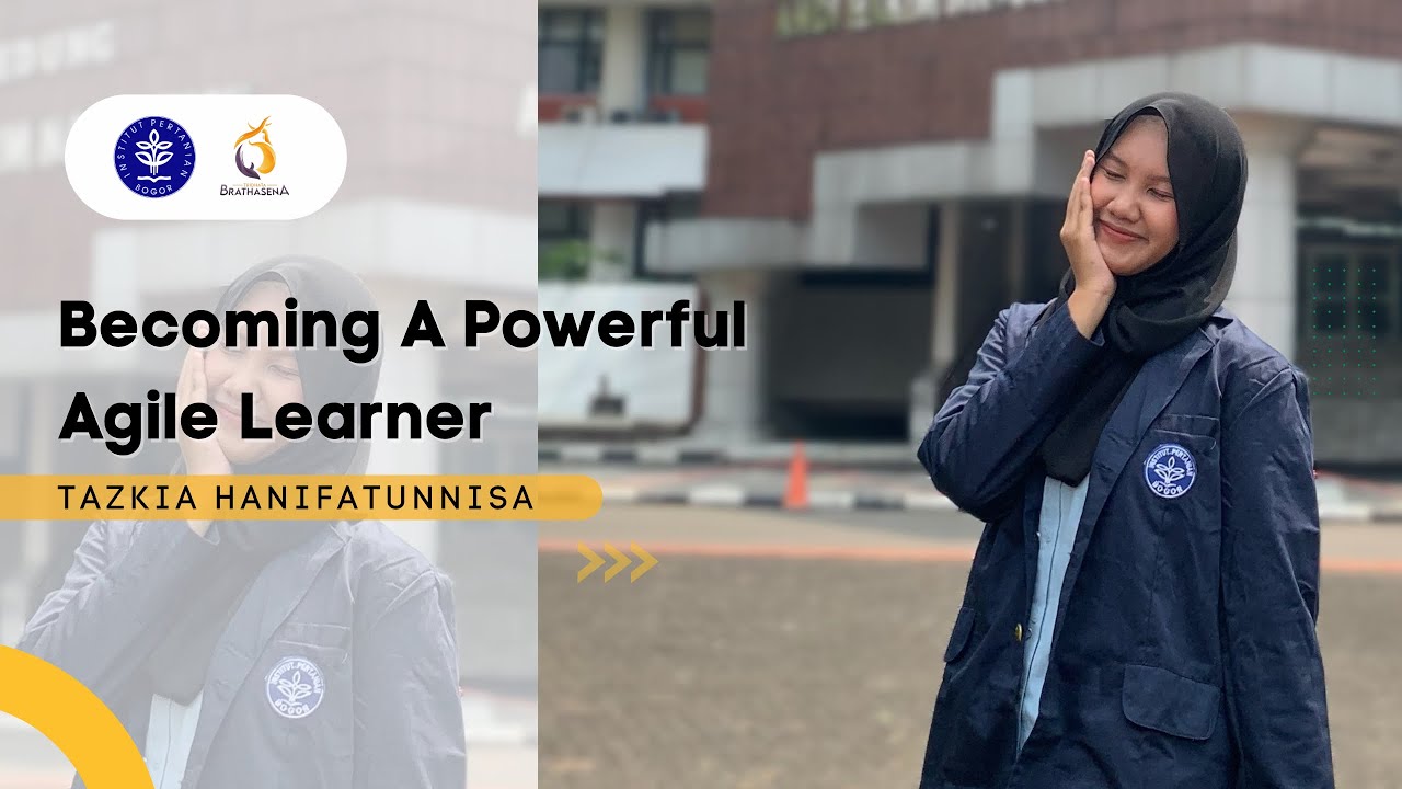 Becoming A Powerful Agile Learner - Tazkia Hanifatunnisa - YouTube