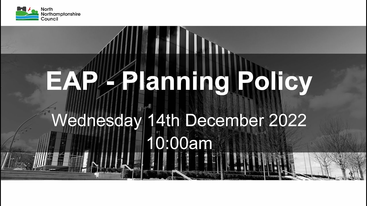 EAP Planning Policy - Wednesday 14th December, 2022 - YouTube