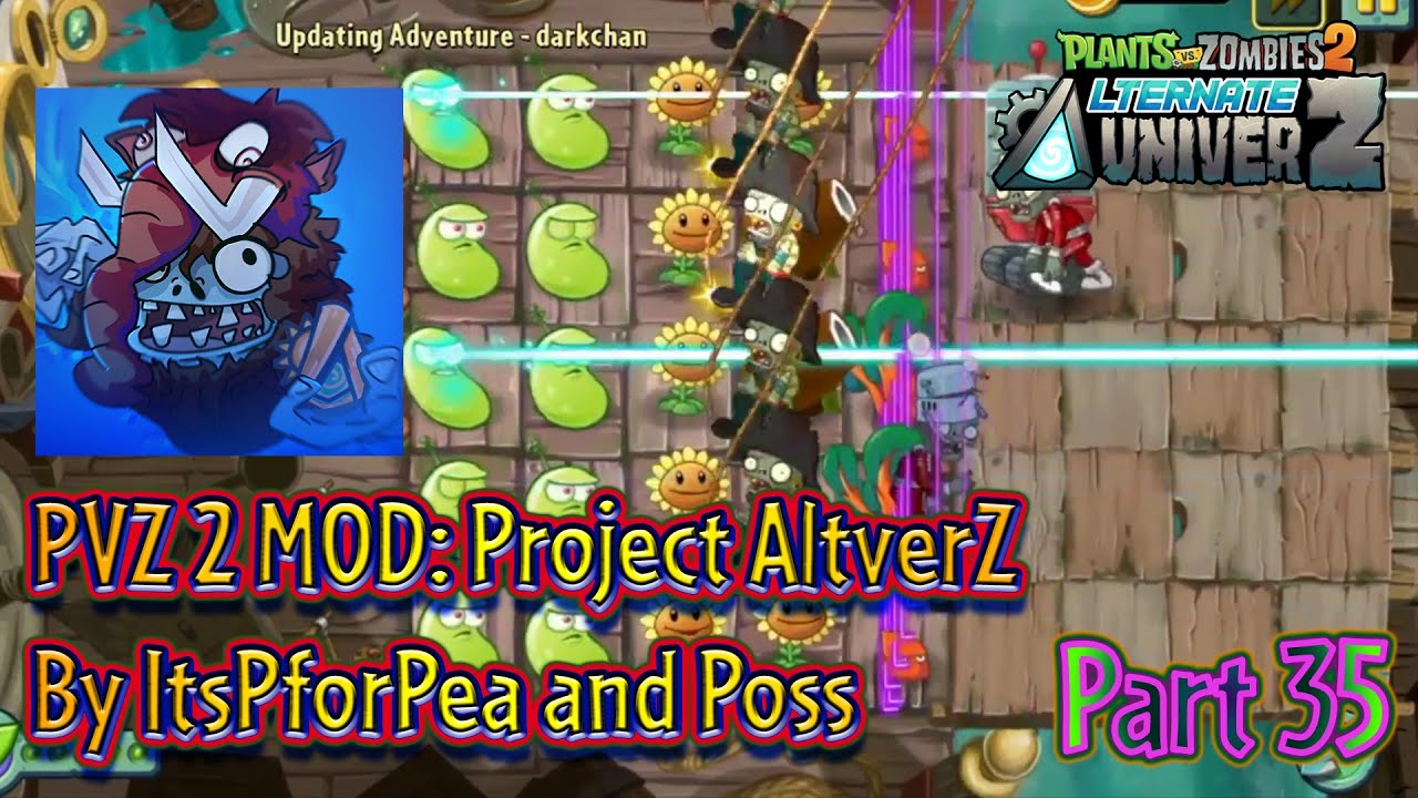 Hardest Adventure from Pro Outsiders | PVZ 2: Project AltverZ Mod by ...