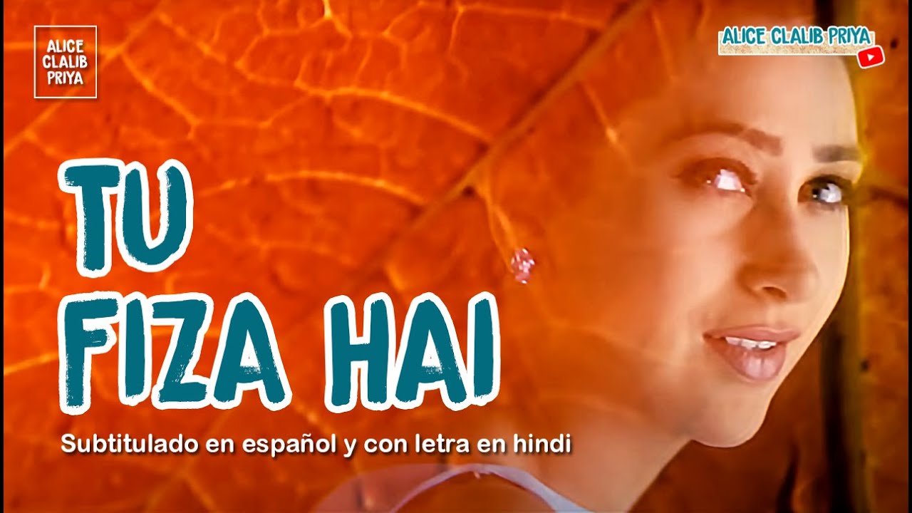 Tu Fiza Hai _ Fiza (Subtitulado al Español + Lyrics) HD - YouTube