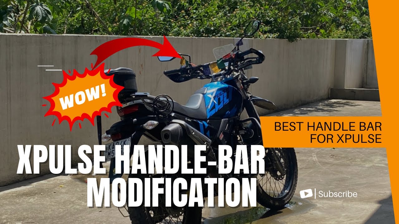 🔴 XPULSE HANDLE-BAR MODIFICATION | XPULSE MODIFIED FOR TOURING | BEST ...