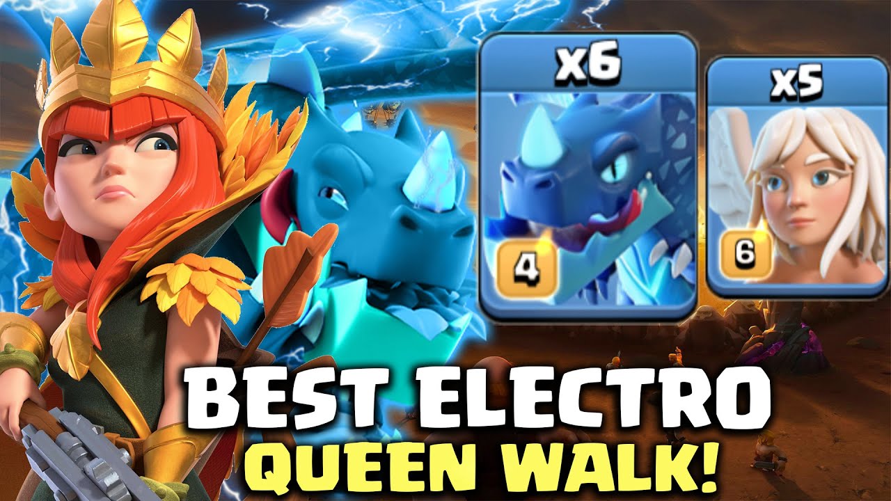 Electro Dragon With Queen Walk Attack Strategy 2021! Best Electro Fire ...