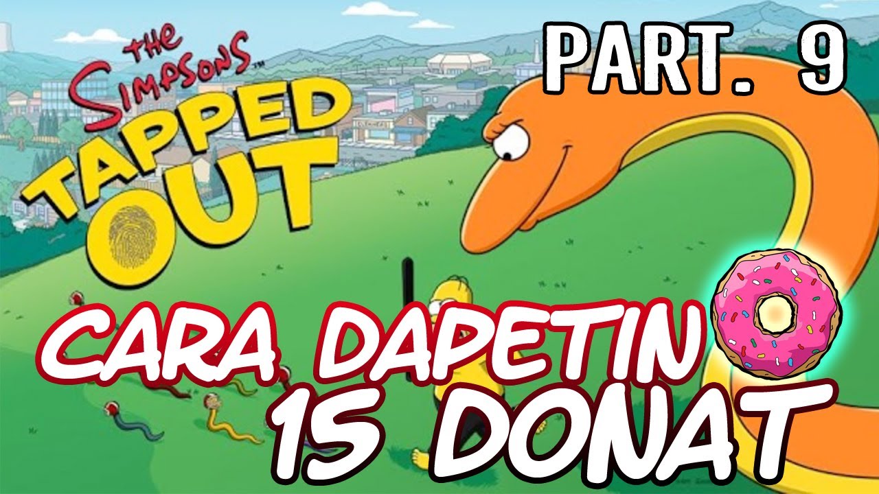 THE SIMPSONS : TAPPED OUT INDONESIA | CARA DAPETIN 15 DONAT GRATIS ...