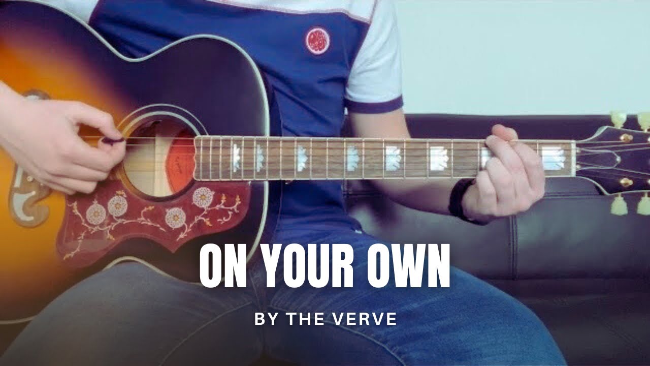 The Verve - On Your Own (cover) - YouTube