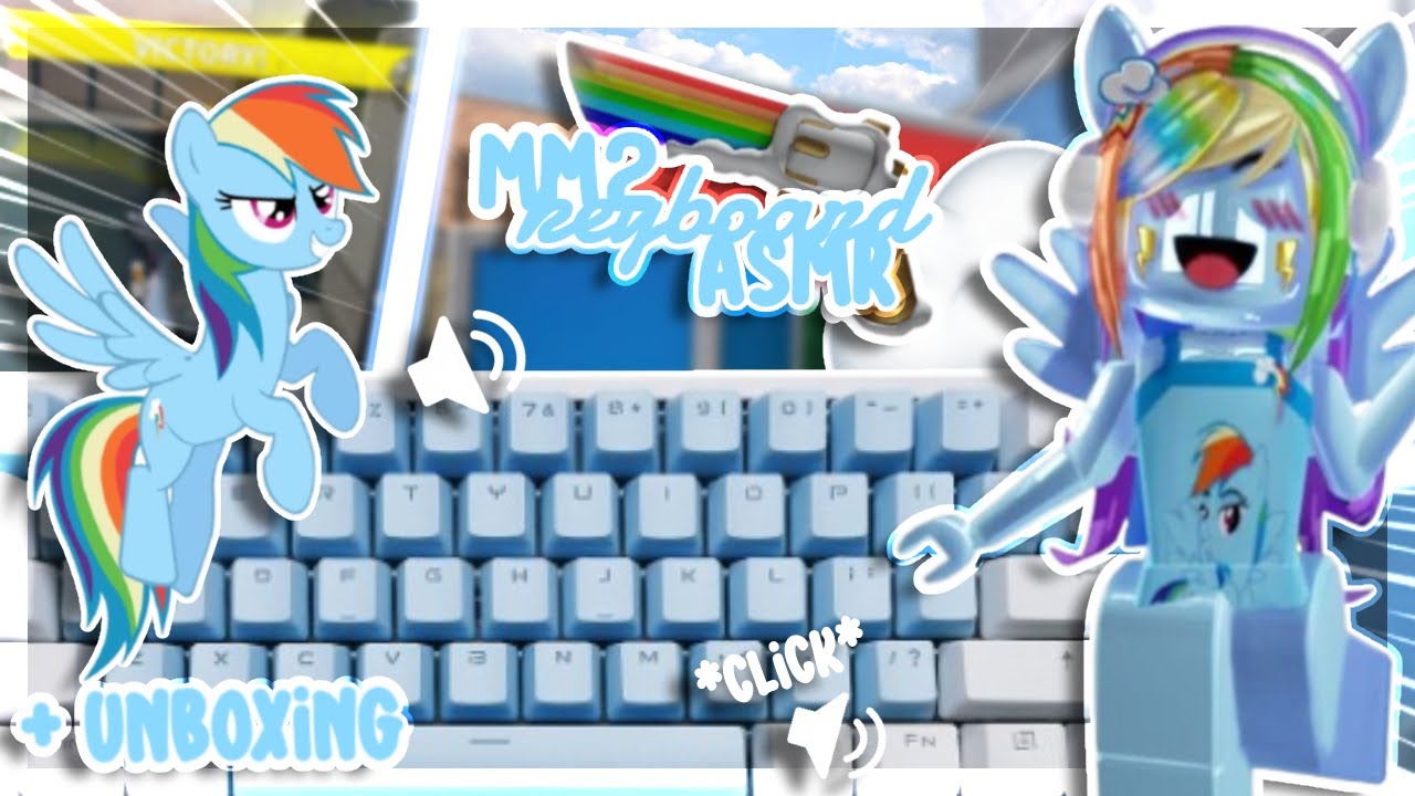 [🌈RAINBOW] Playing MM2 as RAINBOW DASH + unboxing... *asmr* - YouTube