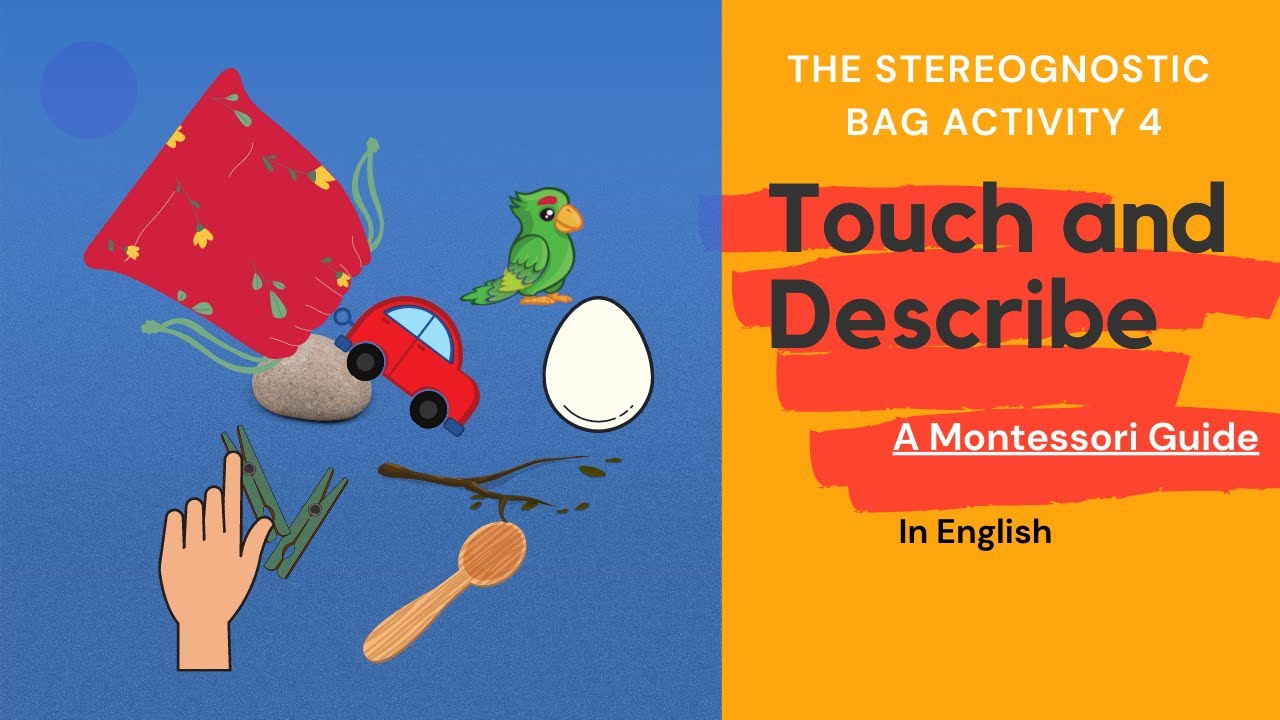 Stereognostic (Mystery) Bag Activity 4: Touch and Describe - Sensorial ...