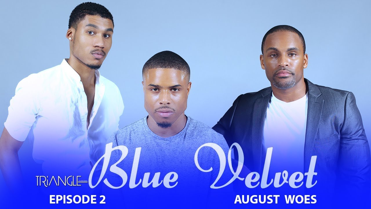 TRIANGLE "Blue Velvet" Episode 2 "August Woes" Trailer - YouTube