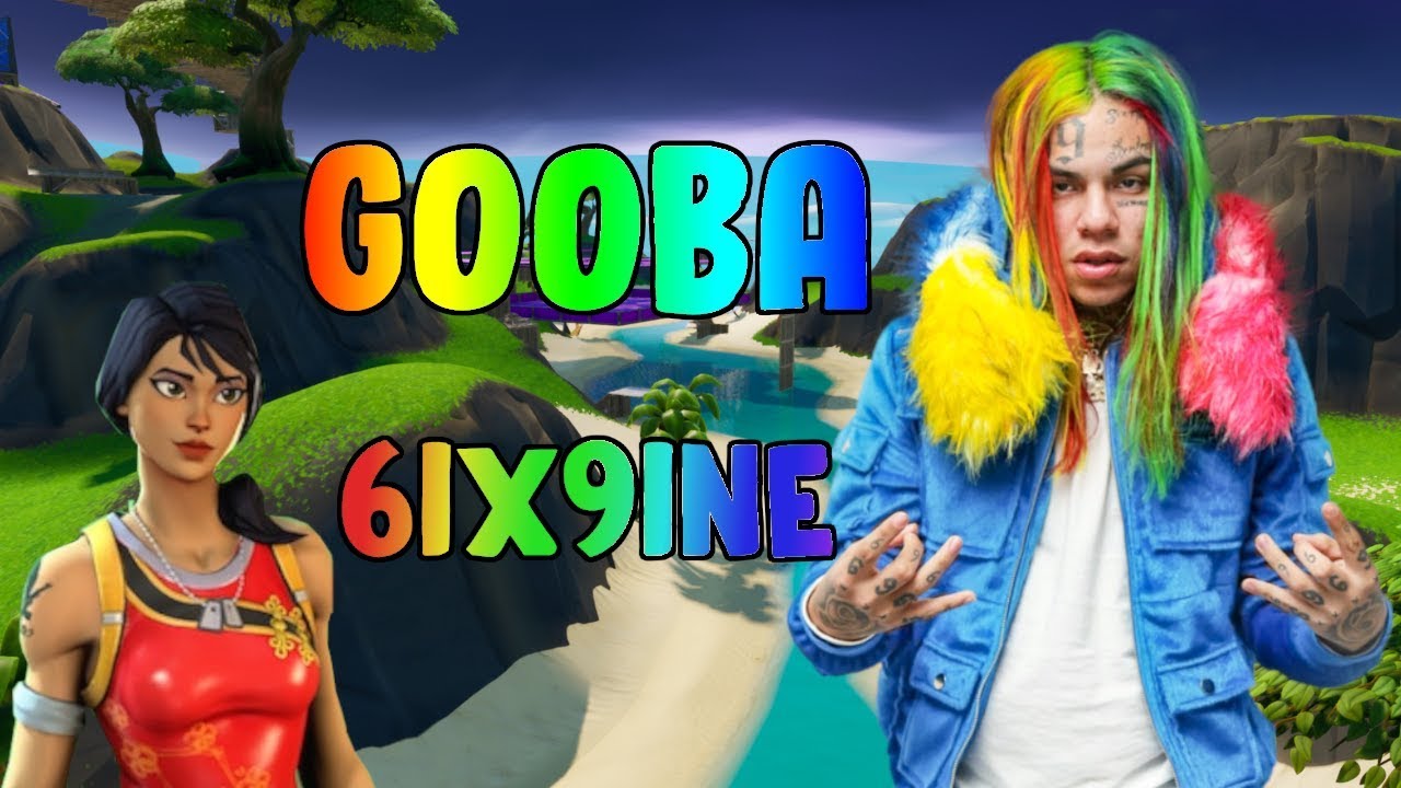 GOOBA - A Fortnite Montage (6ix9ine) - YouTube