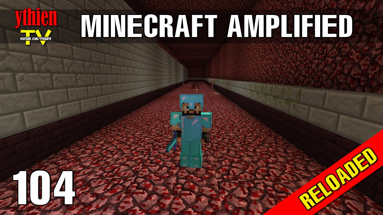 Minecraft Amplified RELOADED 104 - Tiến Hành Mở Rộng - YouTube