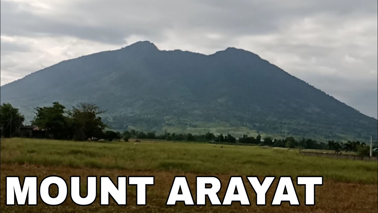 MOUNT ARAYAT PAMPANGA - YouTube