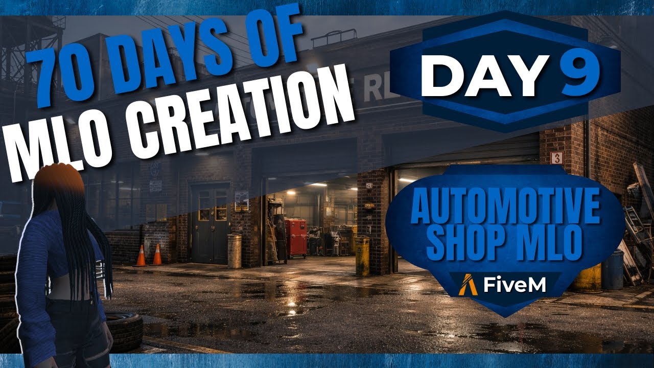 70 Days of MLO Creation – Day 9 | Designing the Automotive Shop ...