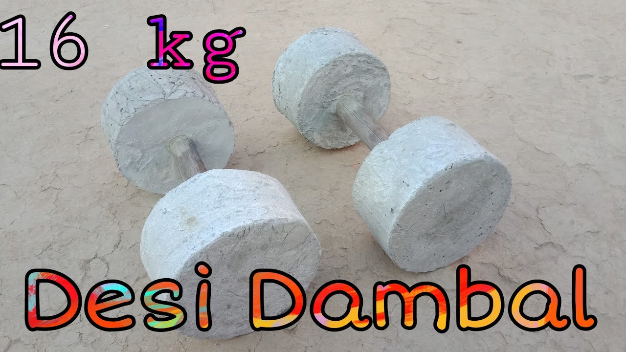 How To Make Dambal 16 kg at home free dumbal banya ghar may - YouTube