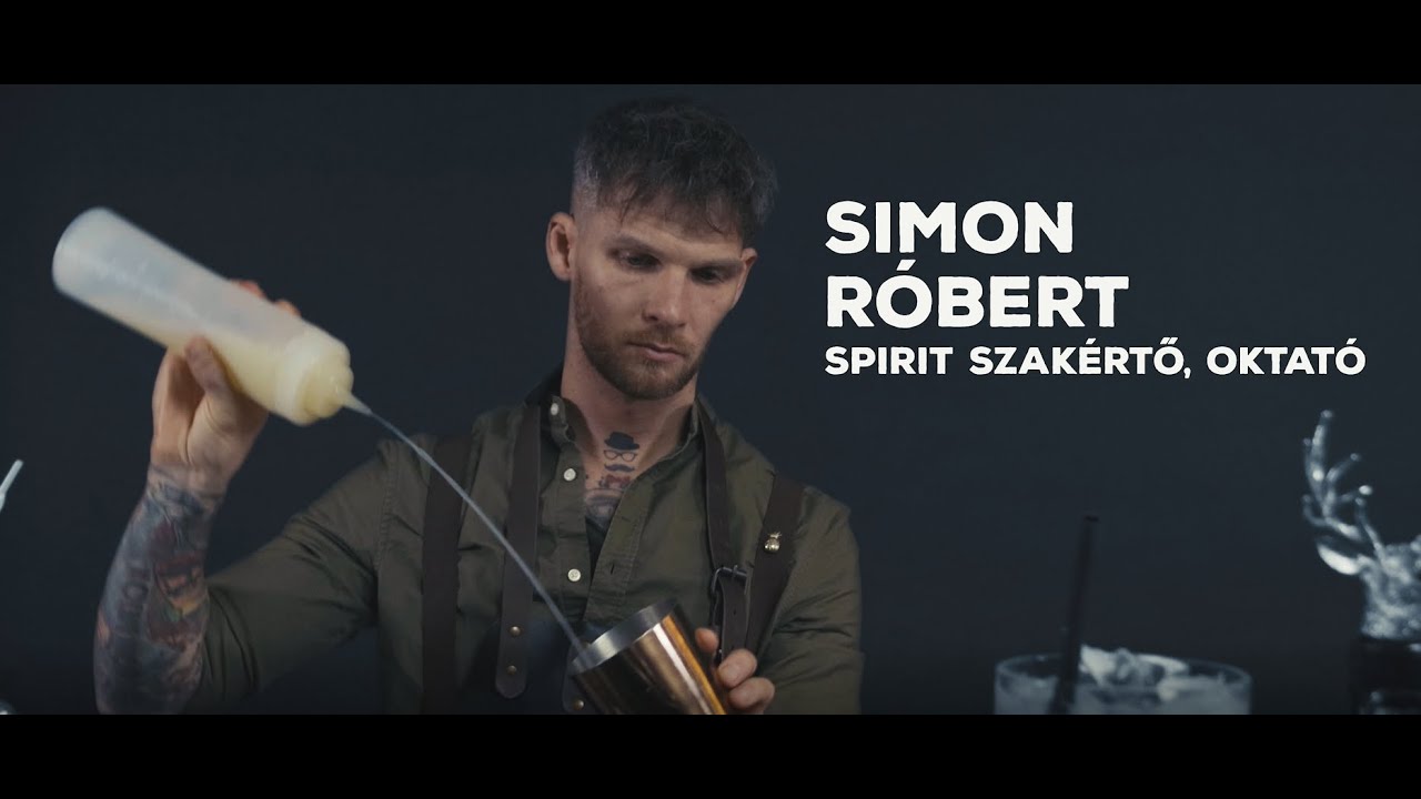 SIMON RÓBERT: A SPIRITEK ÉS KOKTÉLOK SZAKÉRTŐJE - YouTube
