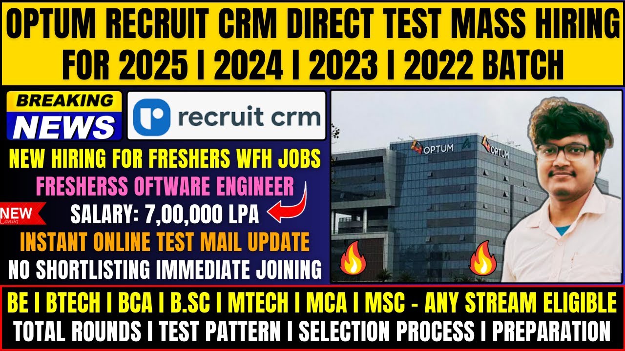 Optum Recruit Crm Direct Test New Mass Hiring | Off Campus Drive For ...