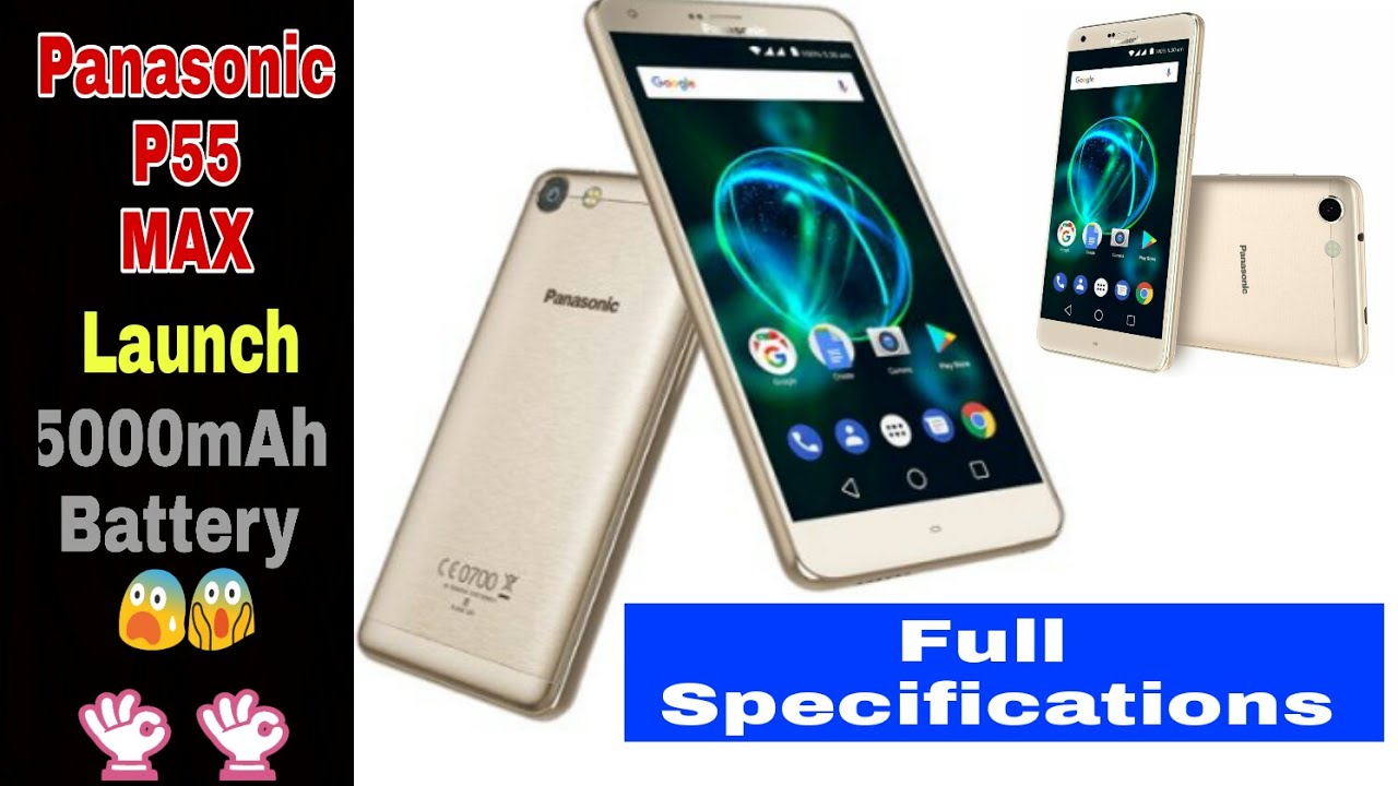 Panasonic P55 Max Launched with Powerful 5000mAh Battery for Rs 8499 ...