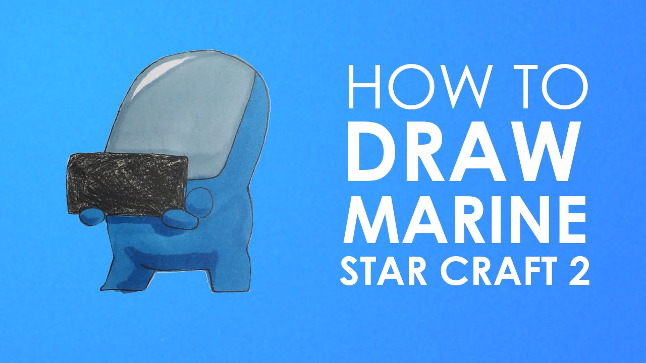 How to draw Marine - Star Craft 2 - Carbot stlye - YouTube