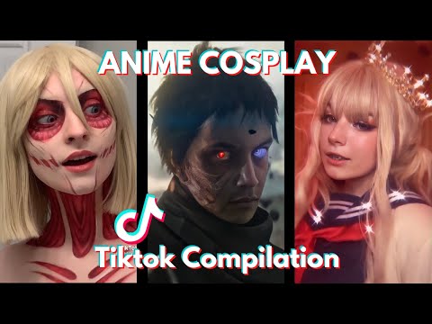 ANIME COSPLAY - Best Tiktok Compilation