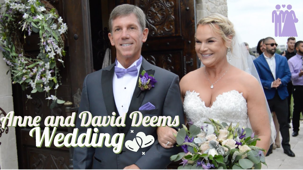 Anne and David Deems Wedding - YouTube