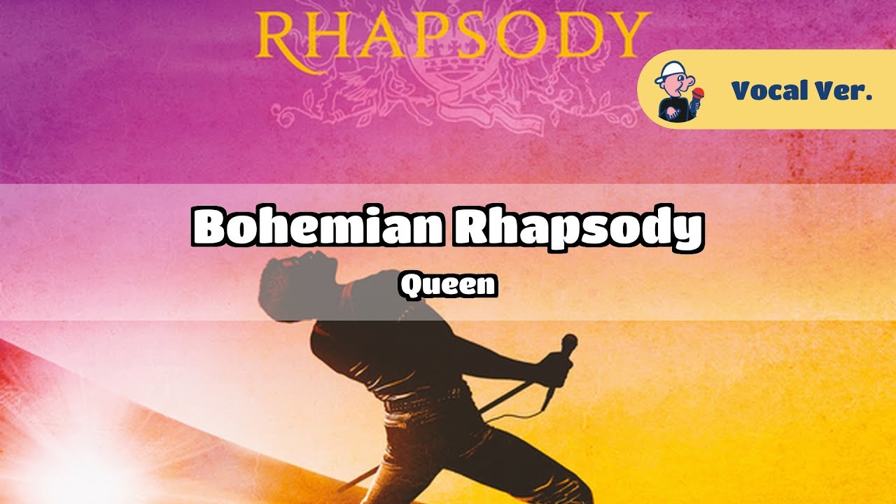 Queen - Bohemian Rhapsody (Original Vocal Version, Lyrics) - YouTube