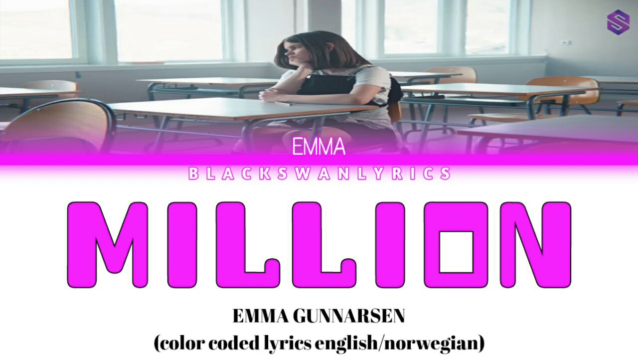 eMMA - 'Million' [color coded lyrics English/Norwegian] - YouTube