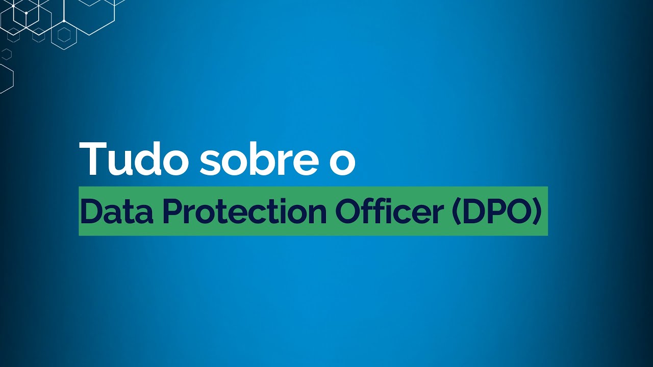 DPO: descubra o papel dessa profissão na prática | LGPD - YouTube