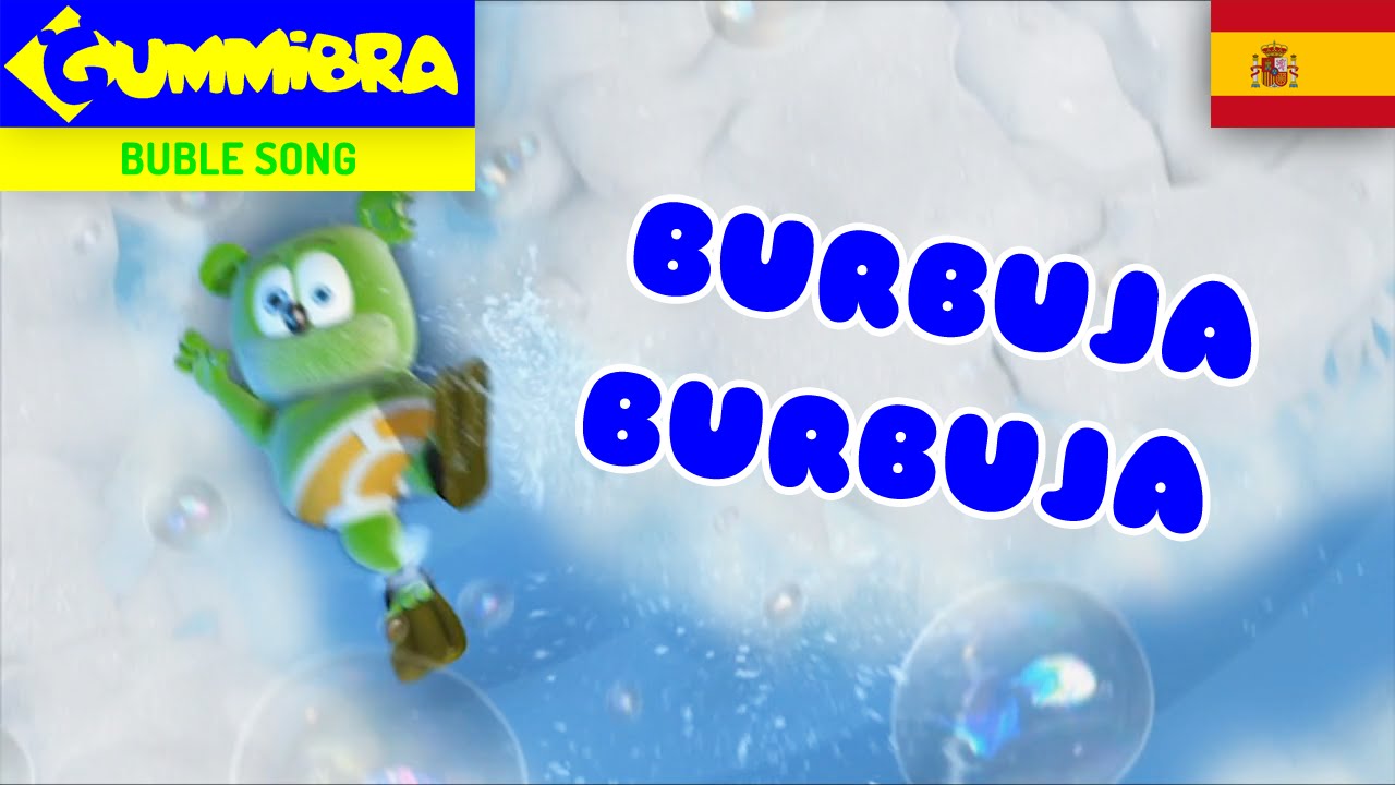 Burbuja Burbuja ~ Bubble Spanish Song ~ Versão em Espanhol - YouTube