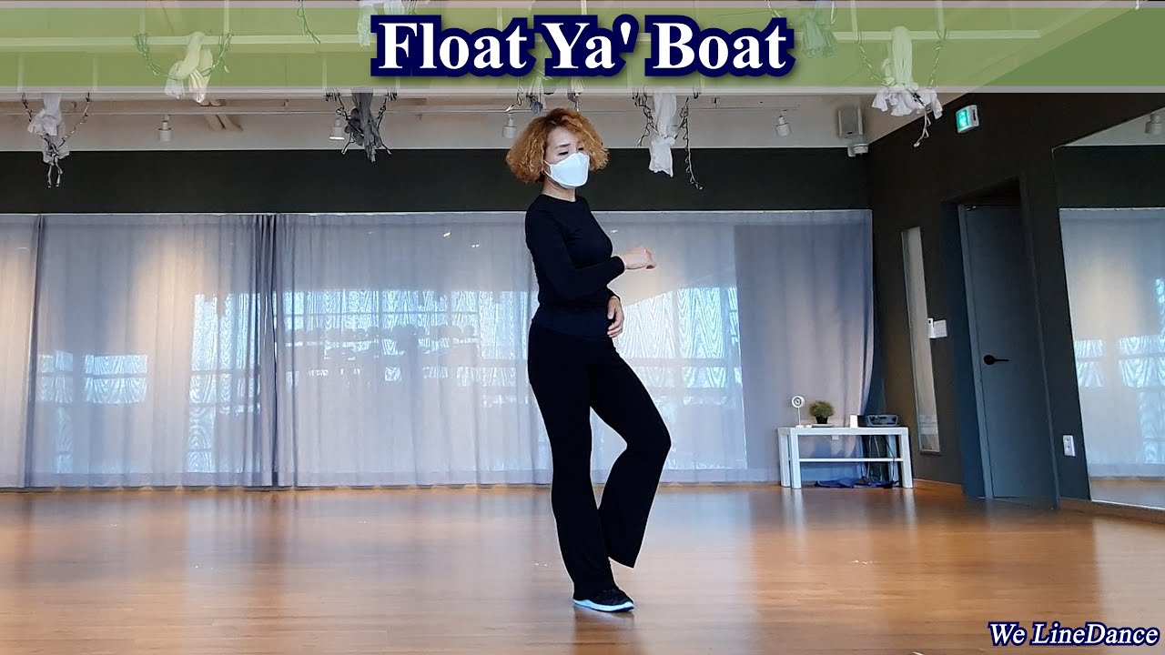 Float Ya' Boat Line Dance - Ria Vos (NL) - June 2021 - YouTube