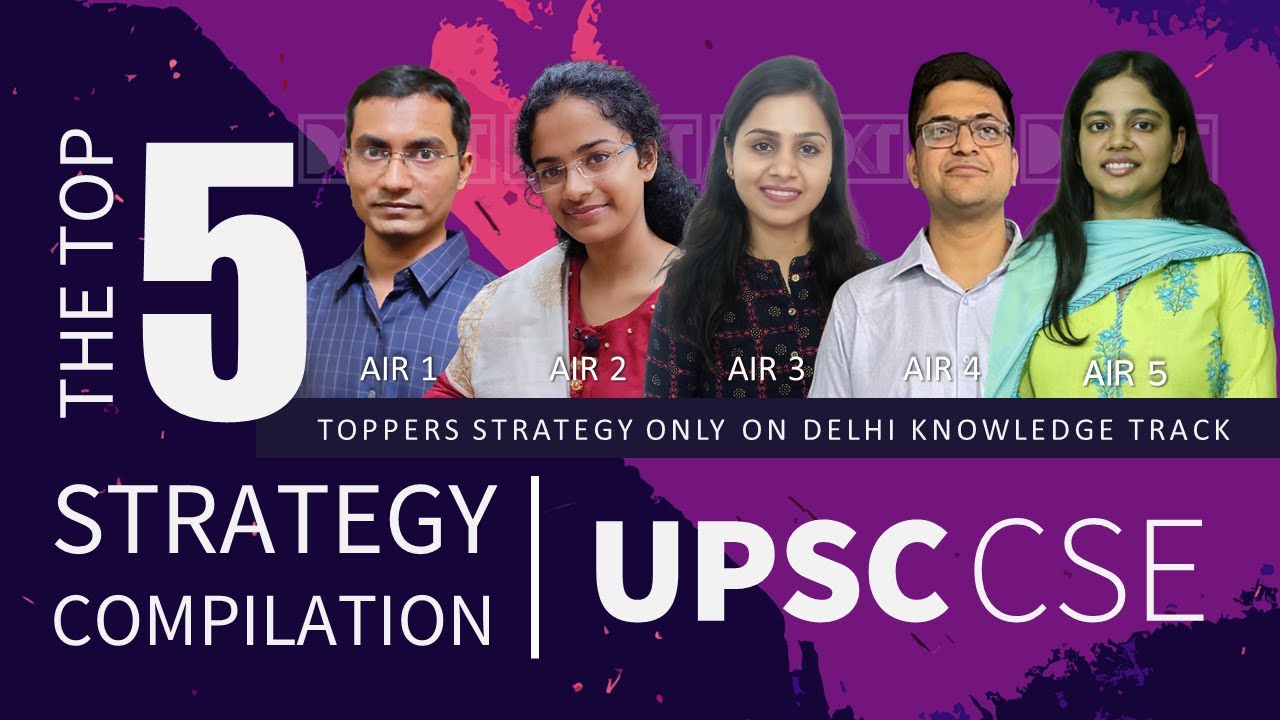 DKT Special | The Top 5 Toppers Strategy Compilation of UPSC CSE 2020 ...