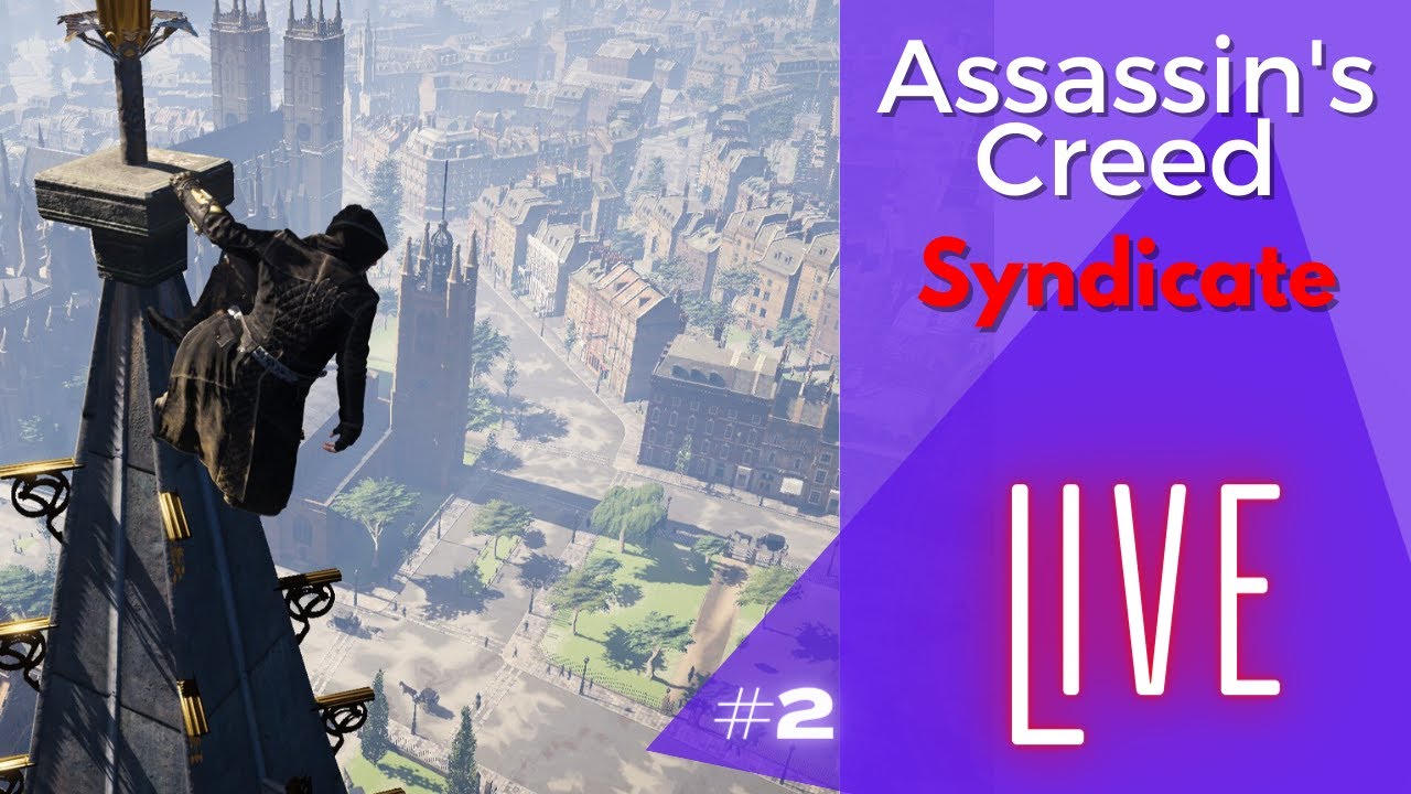 Lets Play: Assassin's Creed Syndicate #2 - YouTube