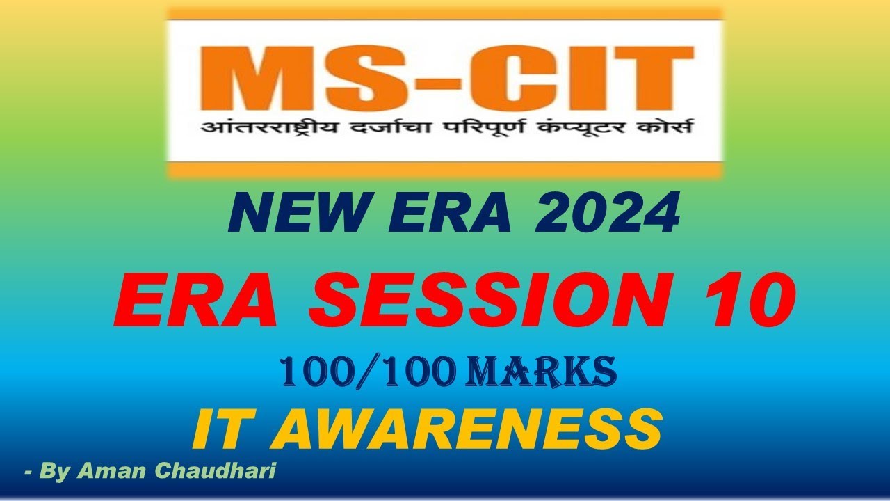 MS-CIT ERA Session 10 IT Awareness 2023 || MS-CIT Era 2023 || IT ...