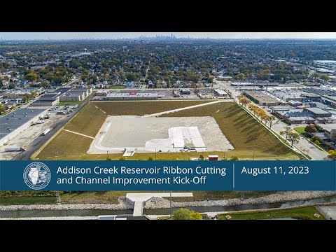 The MWRD and Partners Officially Open the Addison Creek Reservoir - YouTube