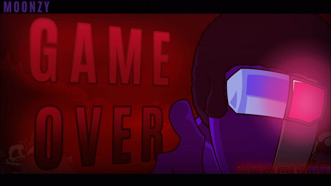 (REMASTERED) VS. Impostor V4 - GAME OVER - DEFEAT but sung by Indigo ...