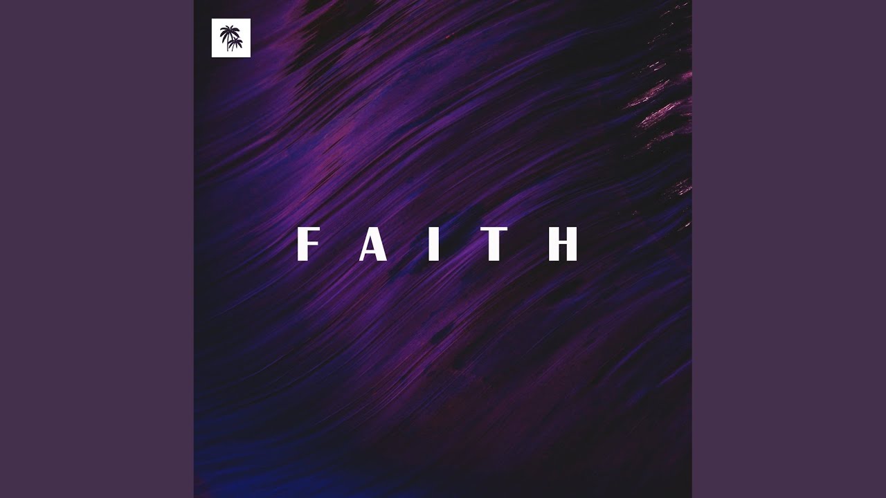 Faith (Extended Mix) - YouTube