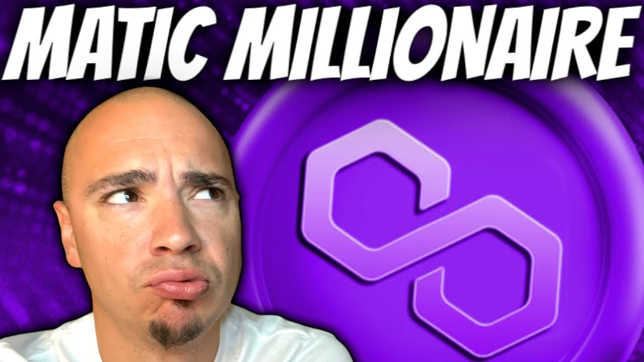 MATIC POLYGON MILLIONAIRE. HOW MUCH MATIC DO YOU NEED? - YouTube