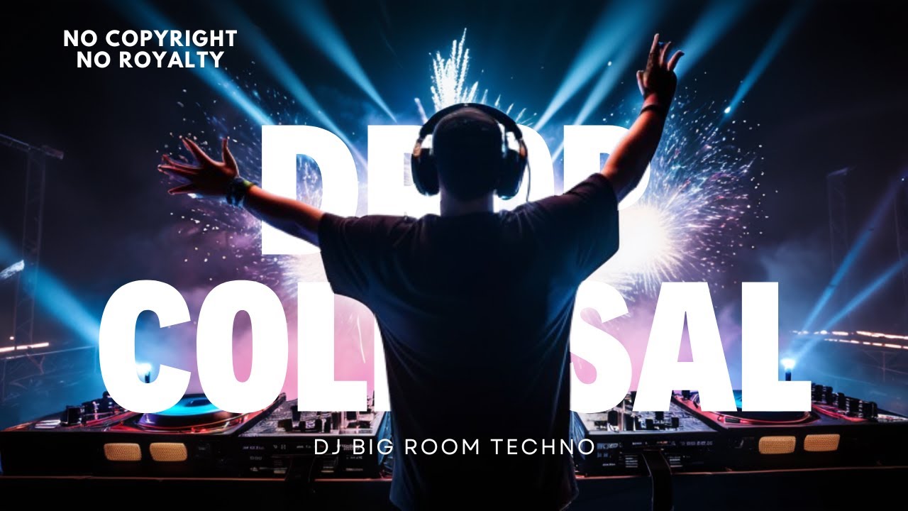 DJ Instrumental "Colossal Drop" - Big Room Techno - YouTube