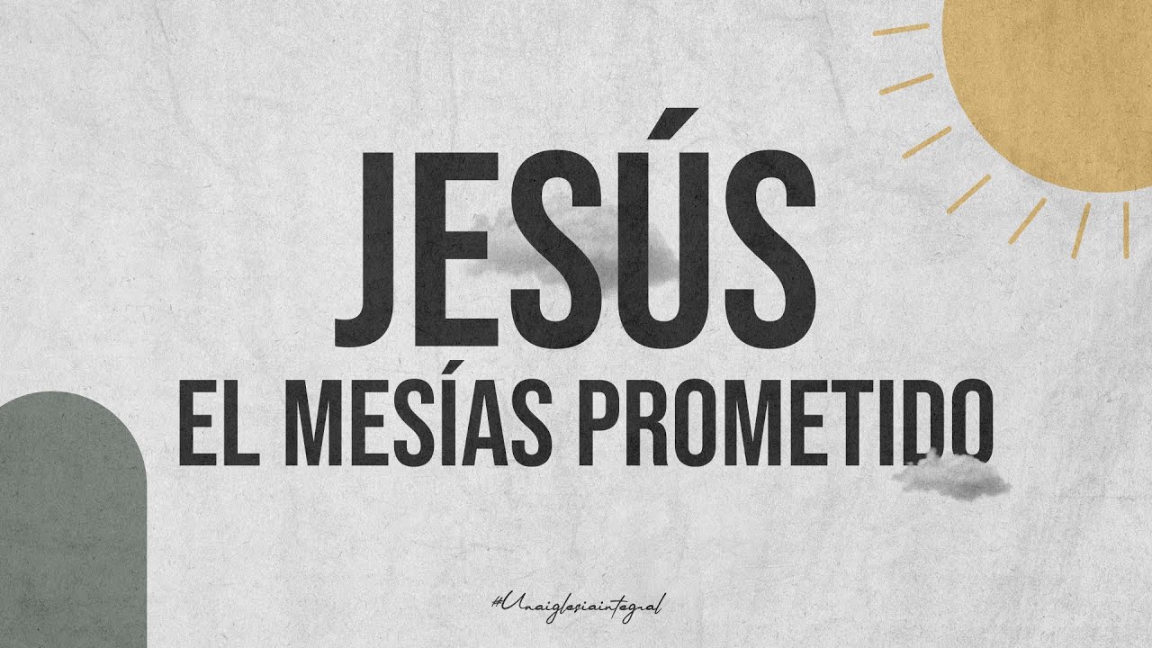 Jesús, el Mesías Prometido | Asenath Arcila - YouTube