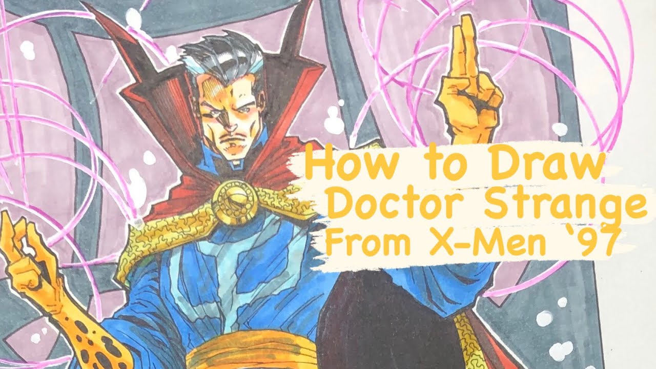 How to Draw Doctor Strange From X-Men ‘97 - YouTube