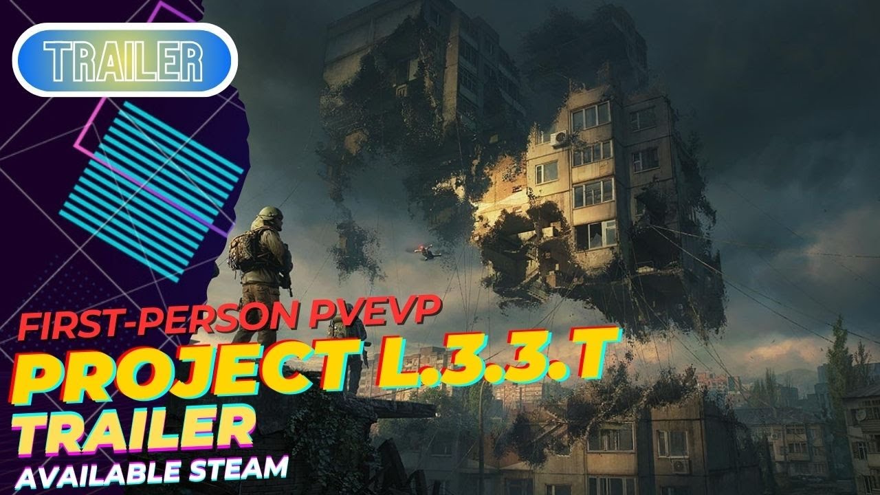 PROJECT L.3.3.T - Upcoming first-person PvEvP hardcore tactical ...