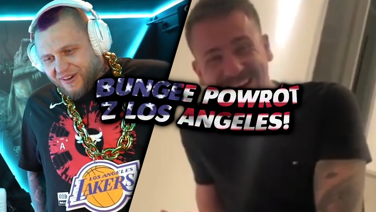 POWRÓT BUNGEE Z LOS ANGELES! NOWE SHOTY! - YouTube