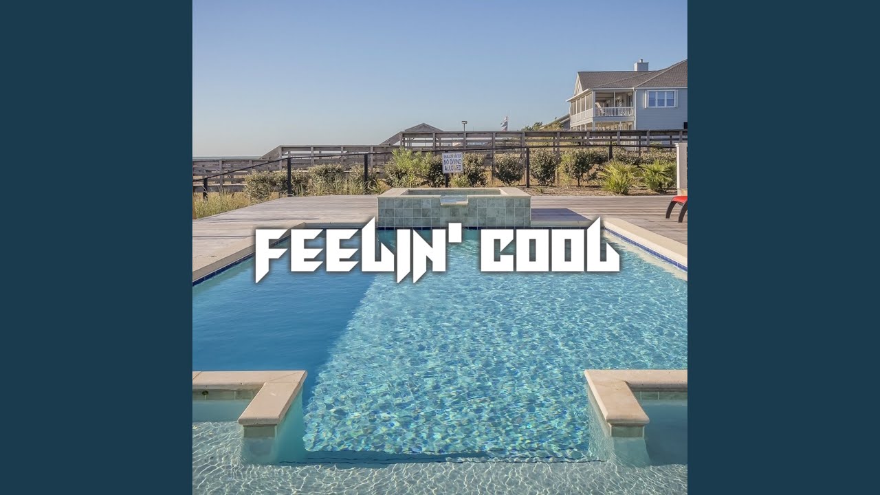 Feelin' Cool - YouTube