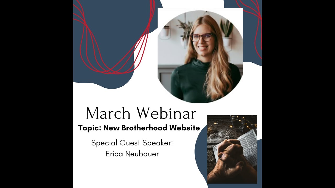 March Webinar: New Brotherhood Website - YouTube