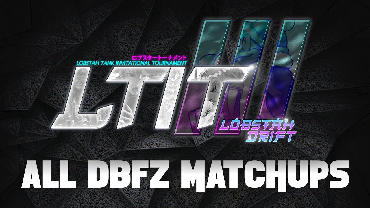 LTIT III DBFZ Matchups - YouTube