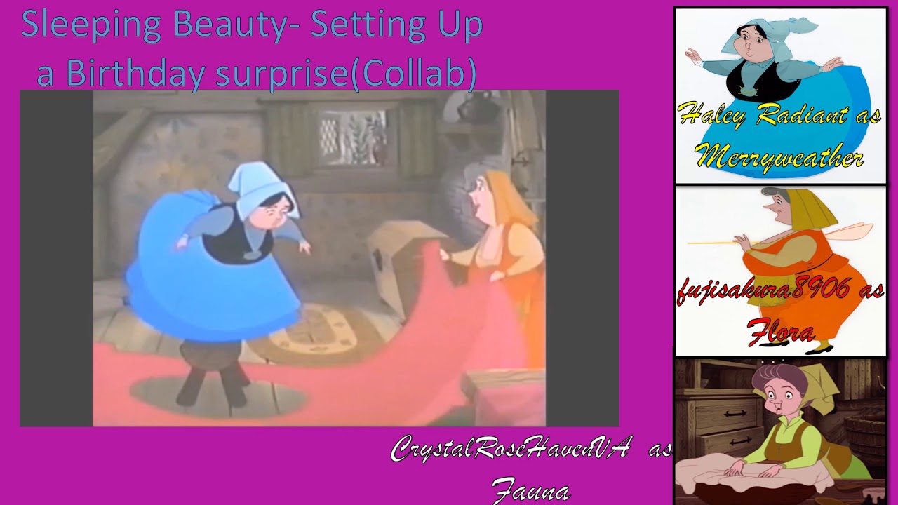 Sleeping Beauty Setting Up A Birthday Surprise Collab Youtube