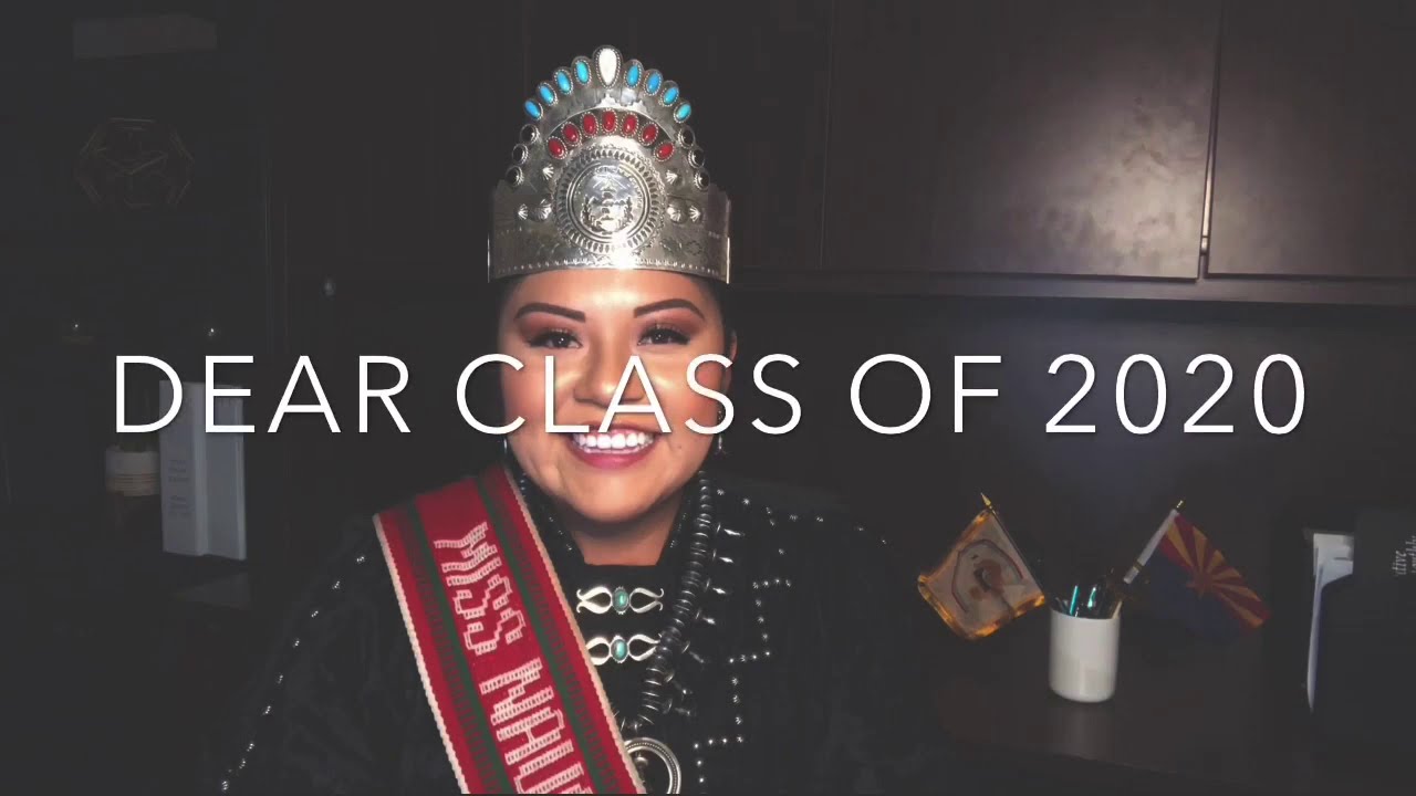 Dear Class of 2020 | Shaandiin Parrish, Miss Navajo Nation 2019-2020 ...