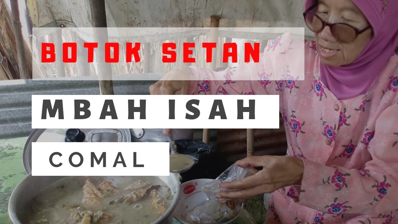 BERBURU BOTOK SETAN KULINER COMAL #PEMALANG - YouTube