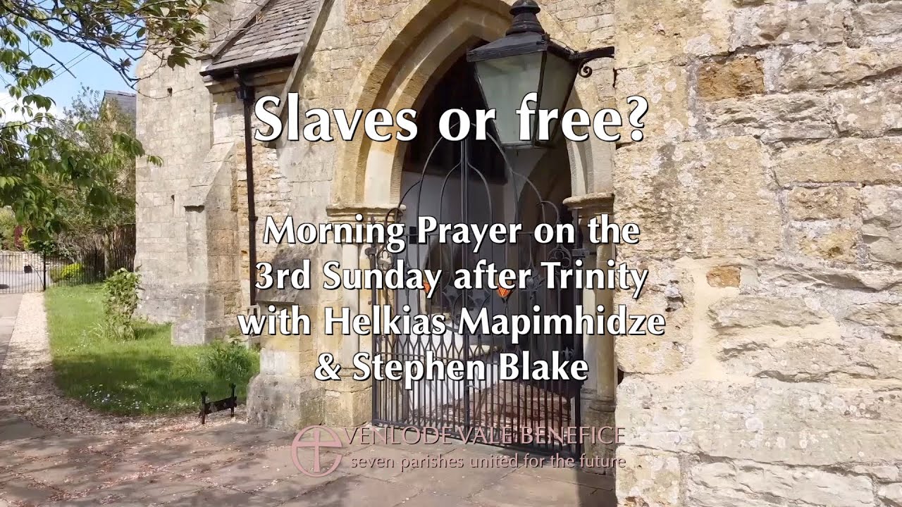 Morning Prayer - 3rd Sunday after Trinity - 28 June 2020 - YouTube