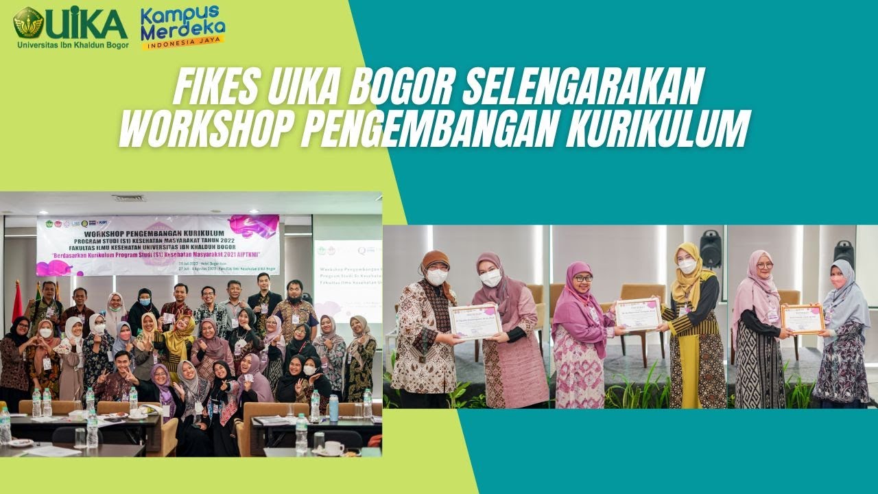 UIKA UPDATE : FIKES UIKA BOGOR SELENGARAKAN WORKSHOP PENGEMBANGAN ...