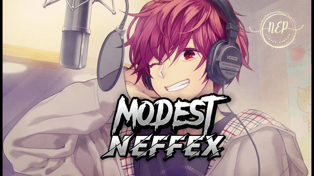 MODEST - NEFFEX (Lyrics) | NEFFEX - MODEST | NEP-Lyrics Videos - YouTube