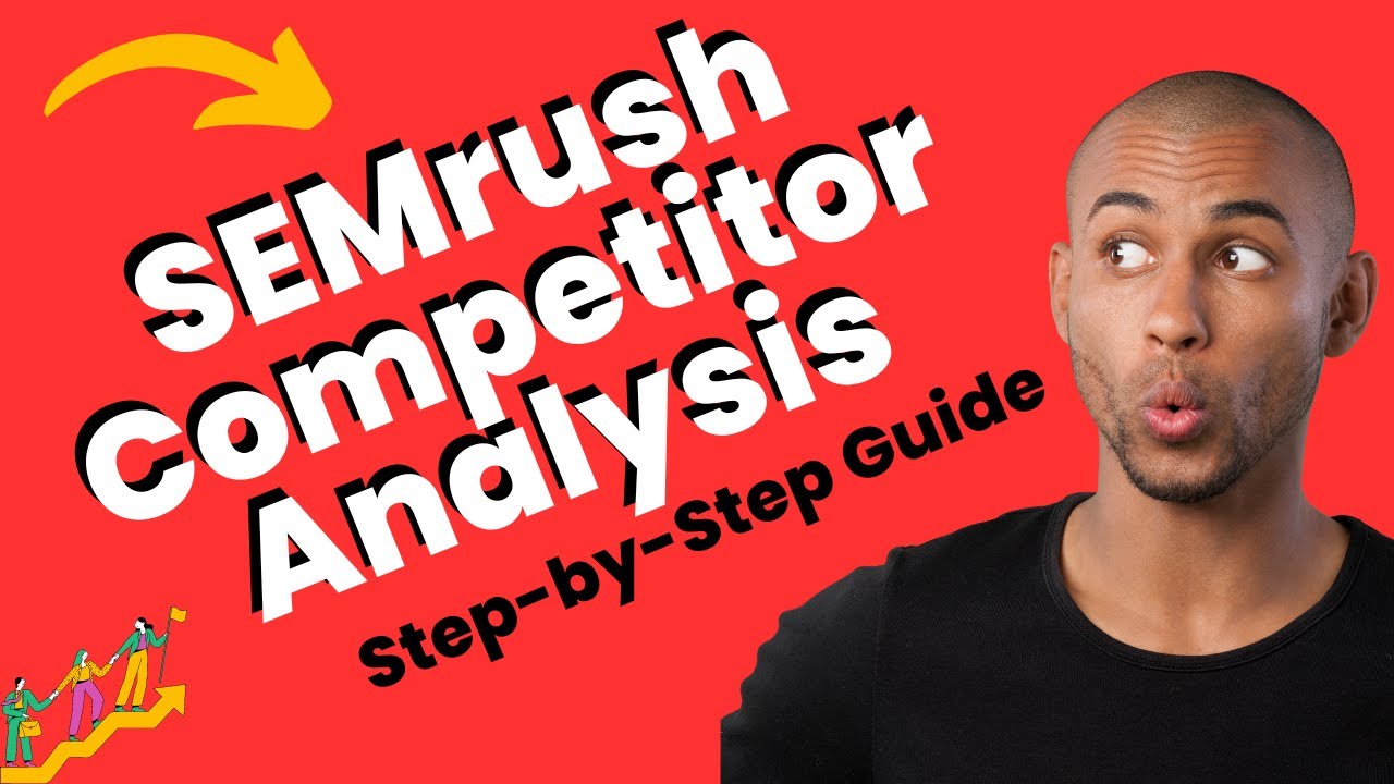 How to Do Competitor Analysis Using SEMrush: Step-by-Step Guide - YouTube