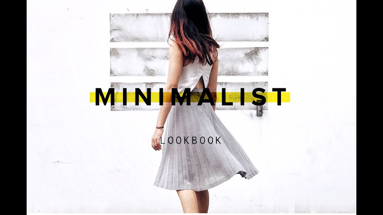 Minimalist Lookbook - YouTube